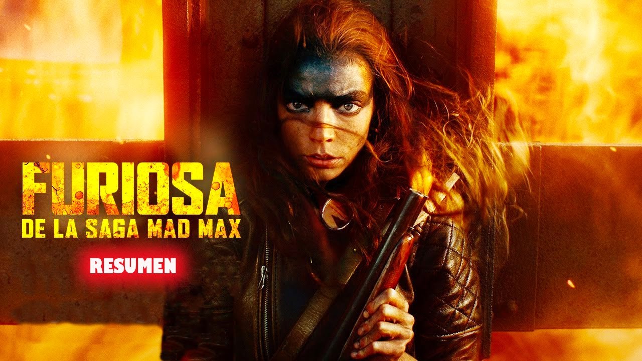 FURIOSA - DE LA SAGA MAD MAX | RESUMEN EN 16 MINUTOS - YouTube