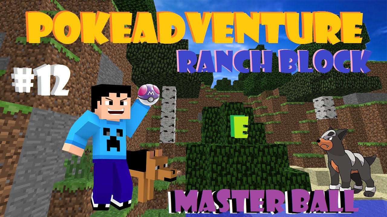 Minecraft: PokeAdventure - Ranch Block e Master Ball #12 - YouTube