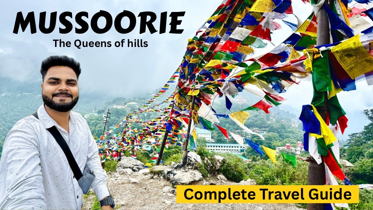 Mussoorie Tourist Places | Mussoorie Complete Travel Guide | Mussoorie ...