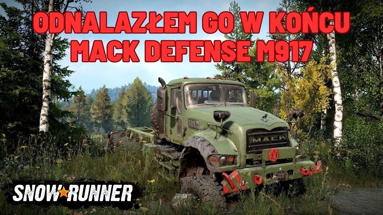 SnowRunner - (4K) Odnalazłem go w końcu Mack Defense M917 - YouTube