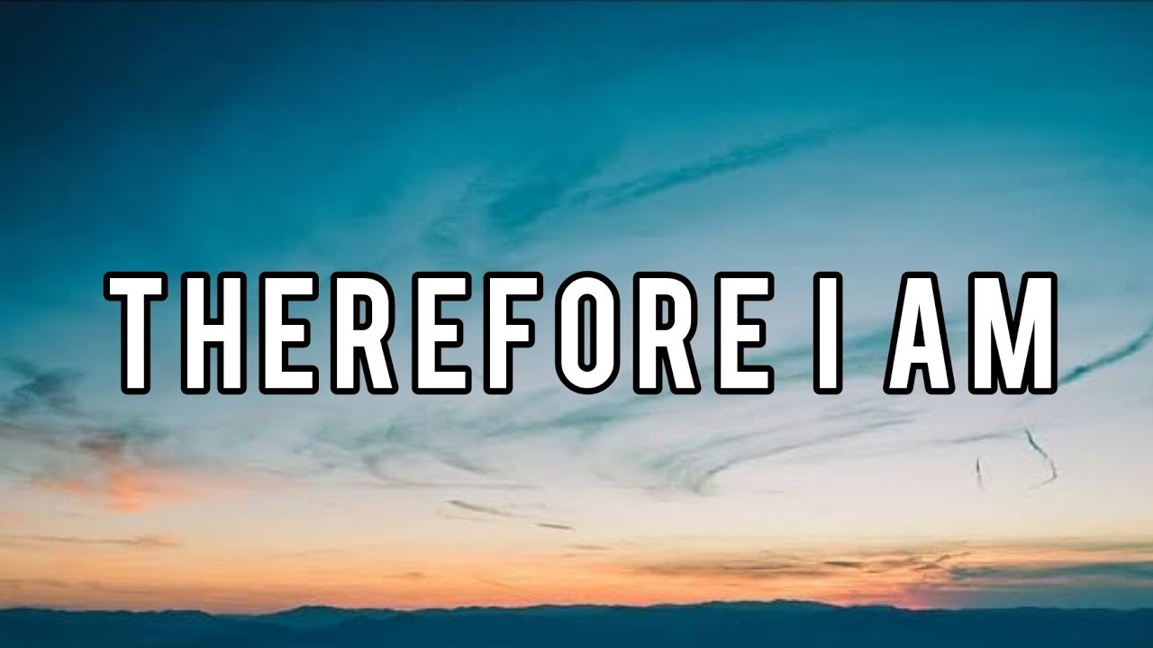 Billie Eilish _ Therefore I Am (Lyrics) - YouTube