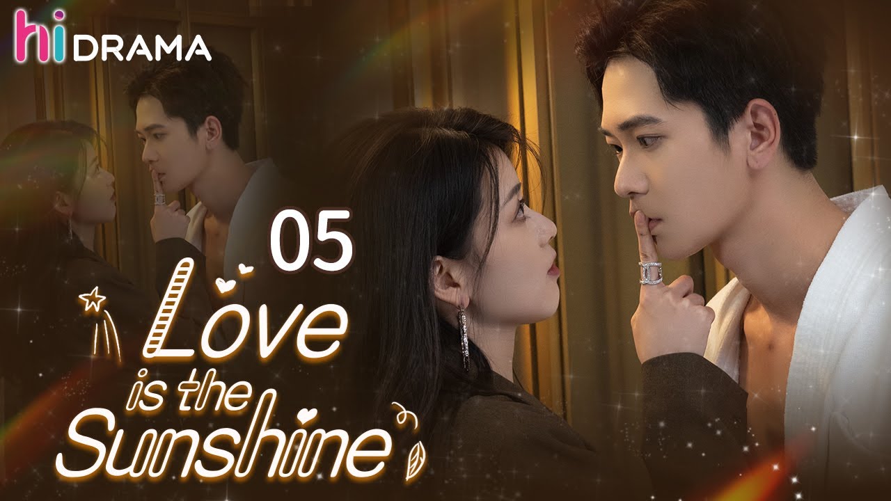 【Multi-sub】EP05 Love is the Sunshine | My Crush is a Sweet Shop Manager. | Zhou Jun Wei, Jin Zi ...