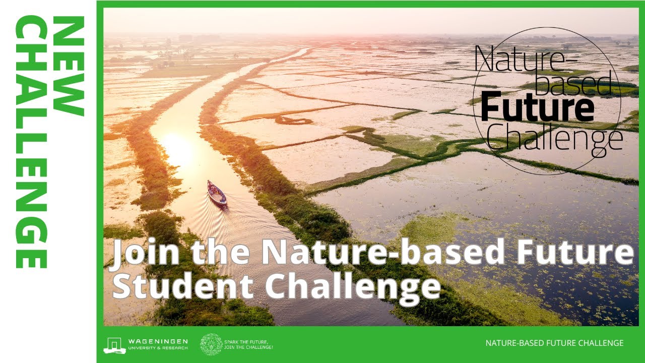 New Student Challenge: trailer Nature-based Future Challenge - YouTube