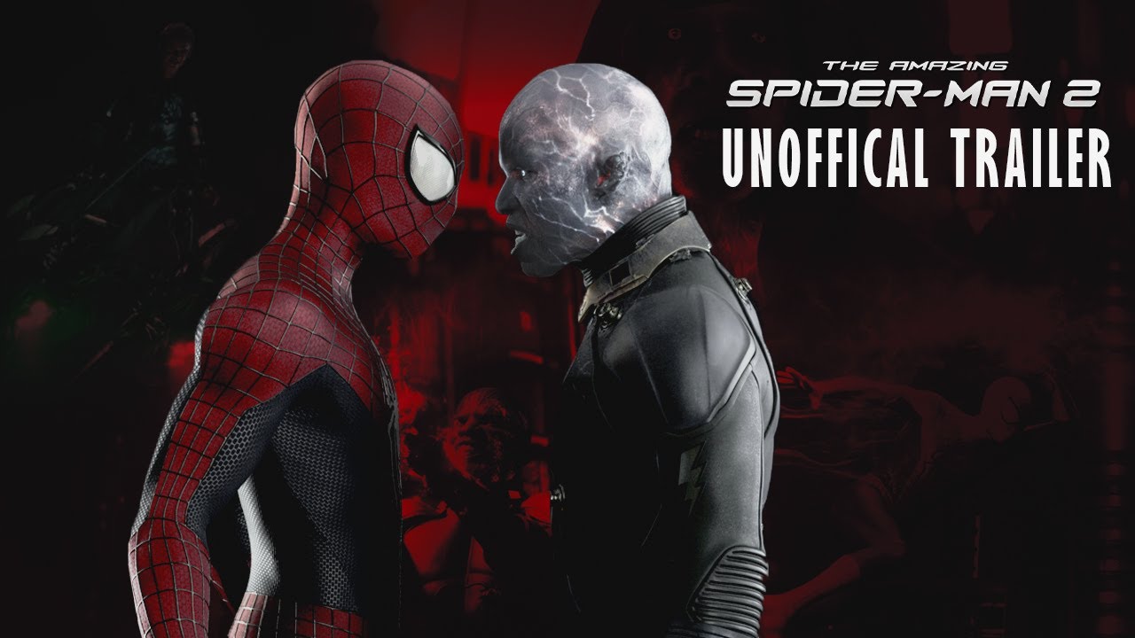 THE AMAZING SPIDER-MAN 2 - Unofficial Trailer (HD) - YouTube