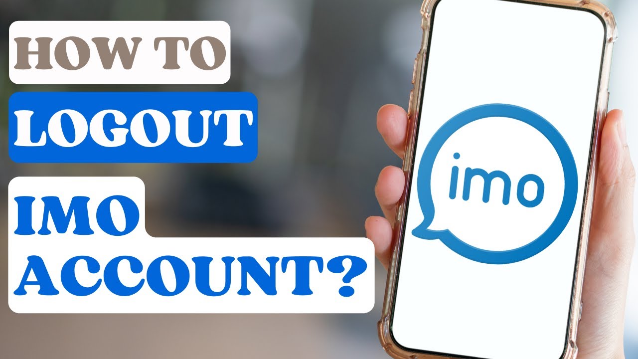 How to Logout Imo Account? - YouTube