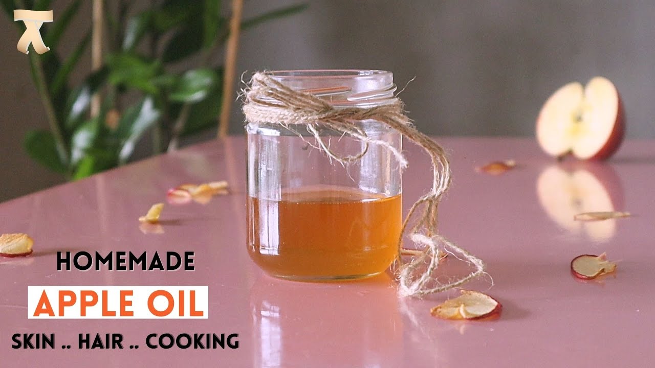 How to make apple oil at home || Homemade Apple Oil - YouTube