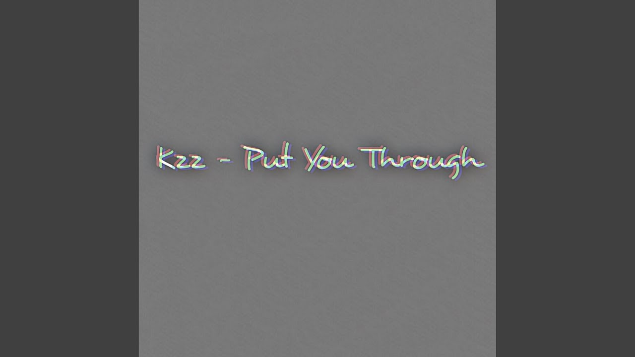 Put You Through - YouTube