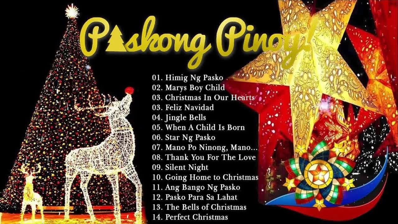 Pinoy OPM Best Tagalog Pasko Song Christmas Songs Medley ~ Popular ...