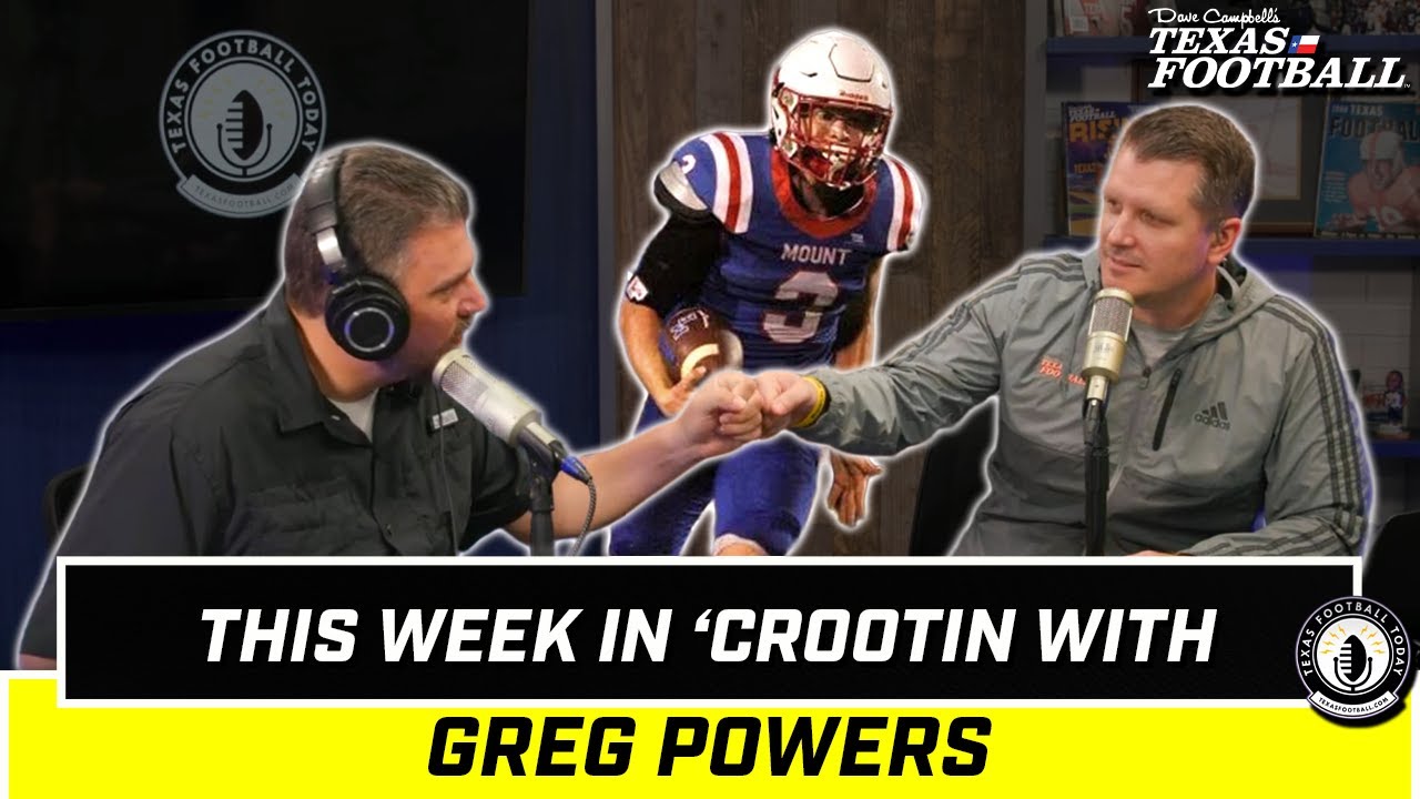 This Week in 'Crootin with Greg Powers | Texas Football Today - YouTube