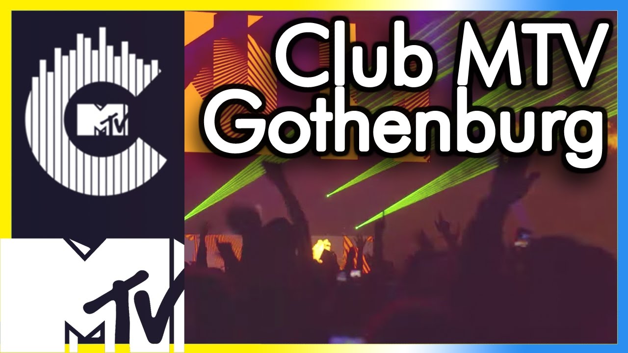 Club MTV - Gothenburg Show | MTV Music - YouTube