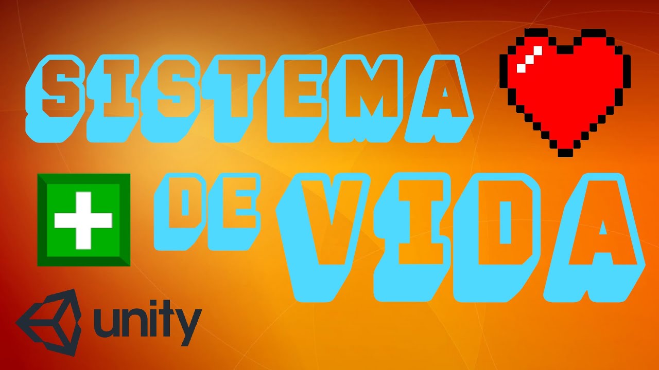 Como hacer un SISTEMA DE VIDA en Unity - [Unity Tutorial] - Unity 2021 ...