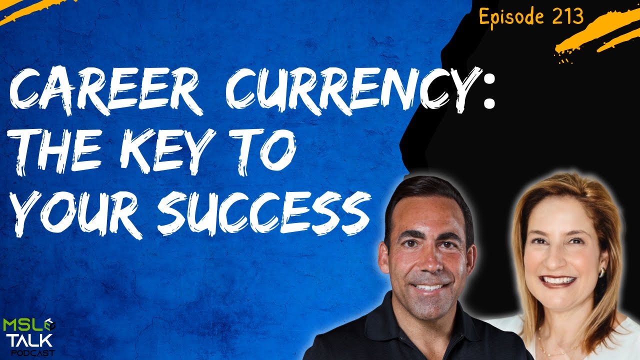 MSL Talk #213 | Career Currency: The Key to Your Success - YouTube