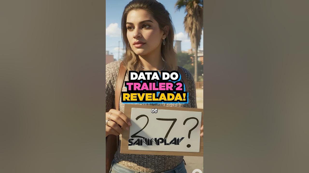 Dev. da ROCKSTAR deixa VAZAR a DATA do TRAILER 2 do GTA 6… (Veja) #gta6 - YouTube