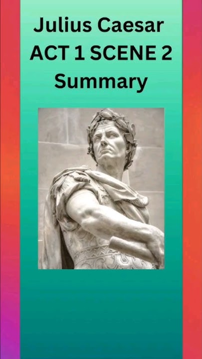 Julius Caesar Act 1 Scene 2 summary#shortsvideo - YouTube