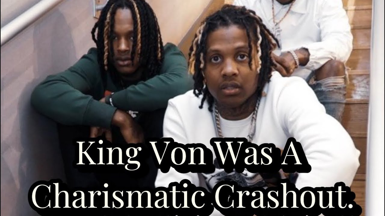 King Von Was The Devil Destroyed & Is Destroying Everything Around Him ...