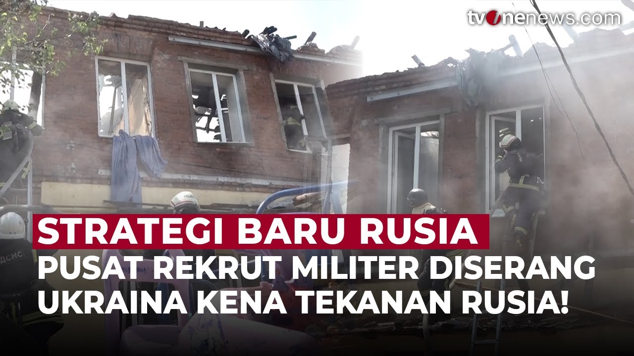 Rusia Gempur Pusat Rekrut Militer Ukraina, Kharkiv & Zaporizhzhia ...