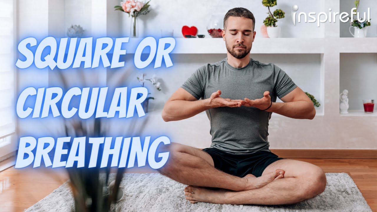 SQUARE OR CIRCULAR BREATHING - YouTube