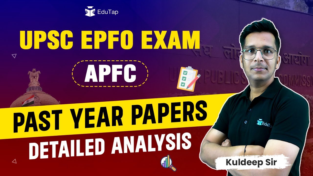 EPFO APFC Previous Year Question Paper APFC Paper Analysis UPSC epfo-apfc-previous-year-question-paper-apfc-paper-analysis-upsc