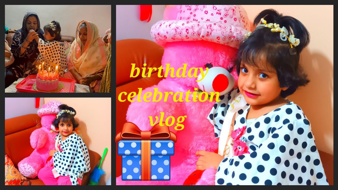 fereha का 5th birthday celebrate kiya family और friends ke saath. - YouTube