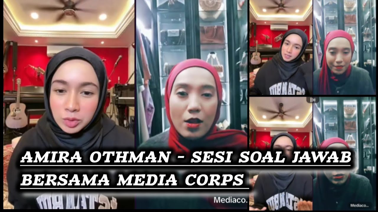 AMIRA OTHMAN - SESI SOAL JAWAB BERSAMA MEDIA CORPS - YouTube