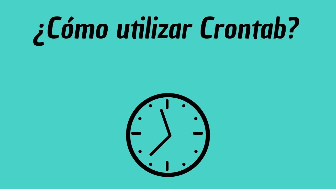 Cómo Utilizar Crontab Youtube