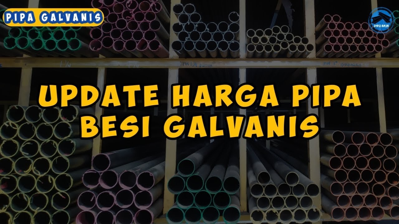 update harga pipa galvanis berbagai macam ukuran dan ketebalan terbaru‼ ...