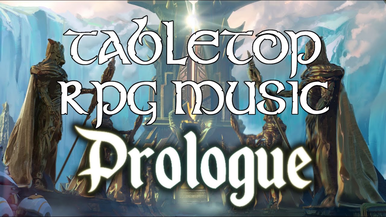 Prologue - Tabletop RPG Music (fantasy theme) - YouTube