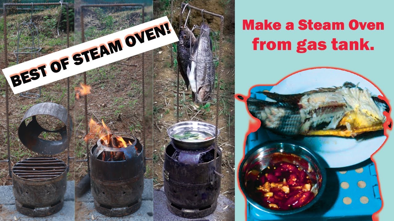 How to make a steam oven from gas tank - YouTube