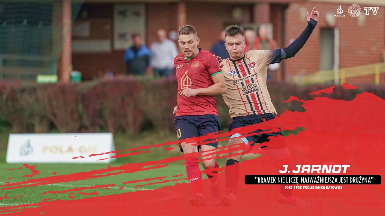 J. JARNOT: "BRAMEK NIE LICZĘ, NAJWAŻNIEJSZA JEST DRUŻYNA" - YouTube