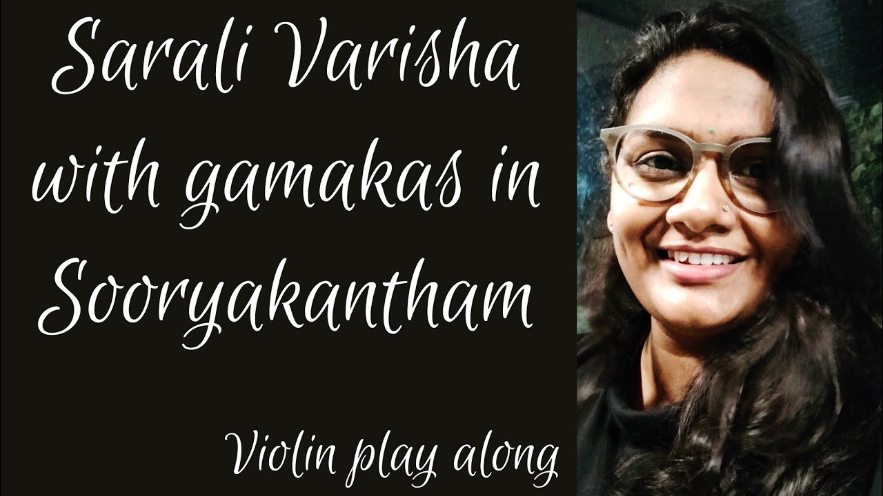 Play Along with Me to Practice Sarali Varisha with Gamakas in 17th ...