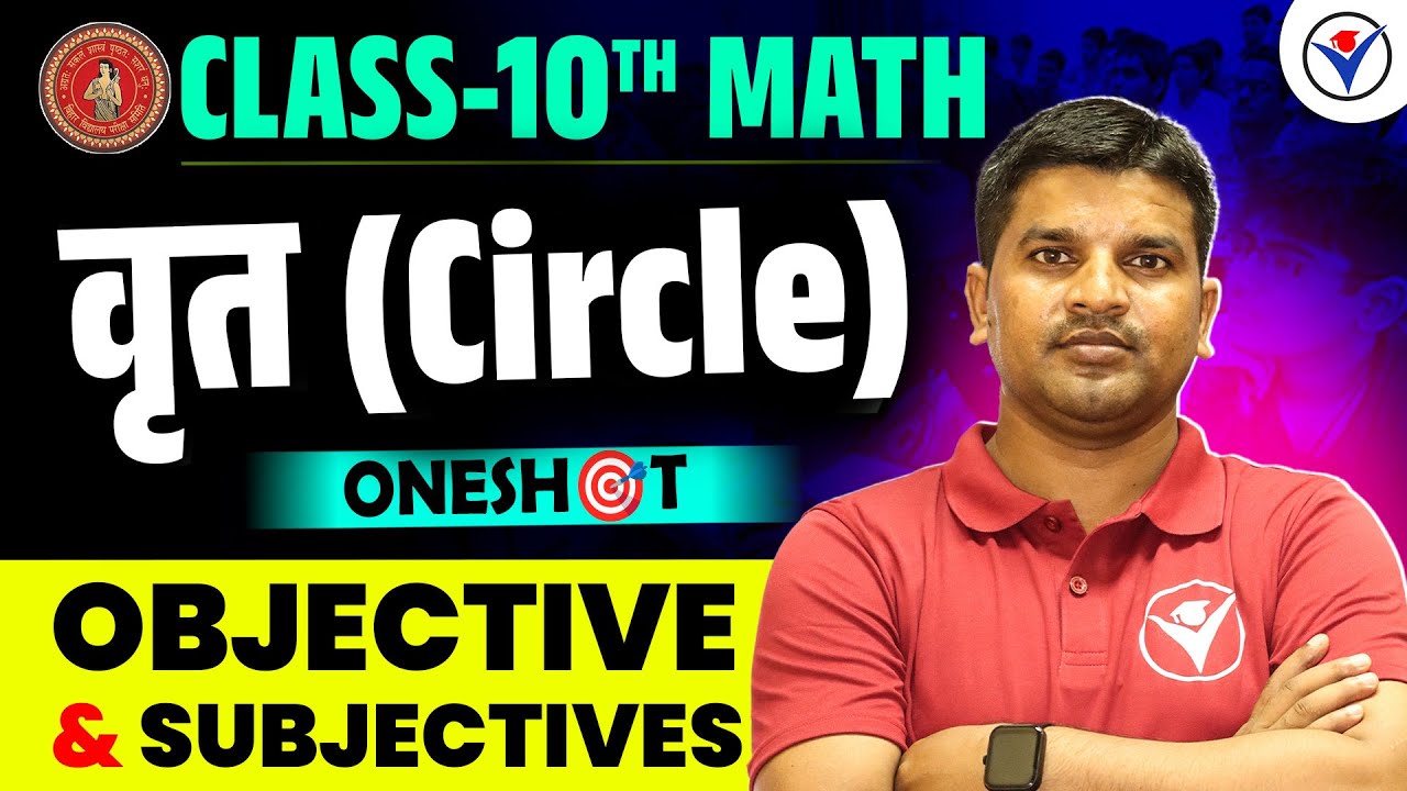 Circle Oneshot Class 10th || वृत Class 10 | Vrit Class 10 | Bihar board ...