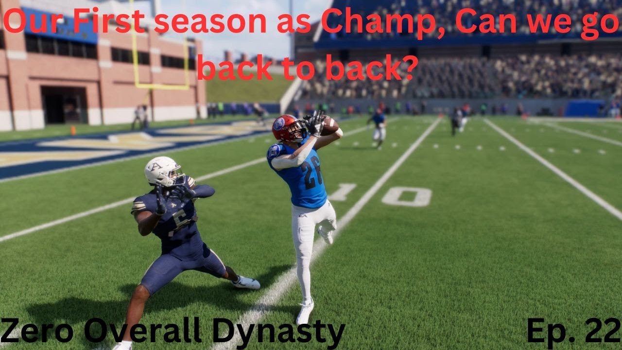 CFB 25: Our First season as Champs, can we go Back to Back? Zero Overall Dynasty Ep. 22 - YouTube