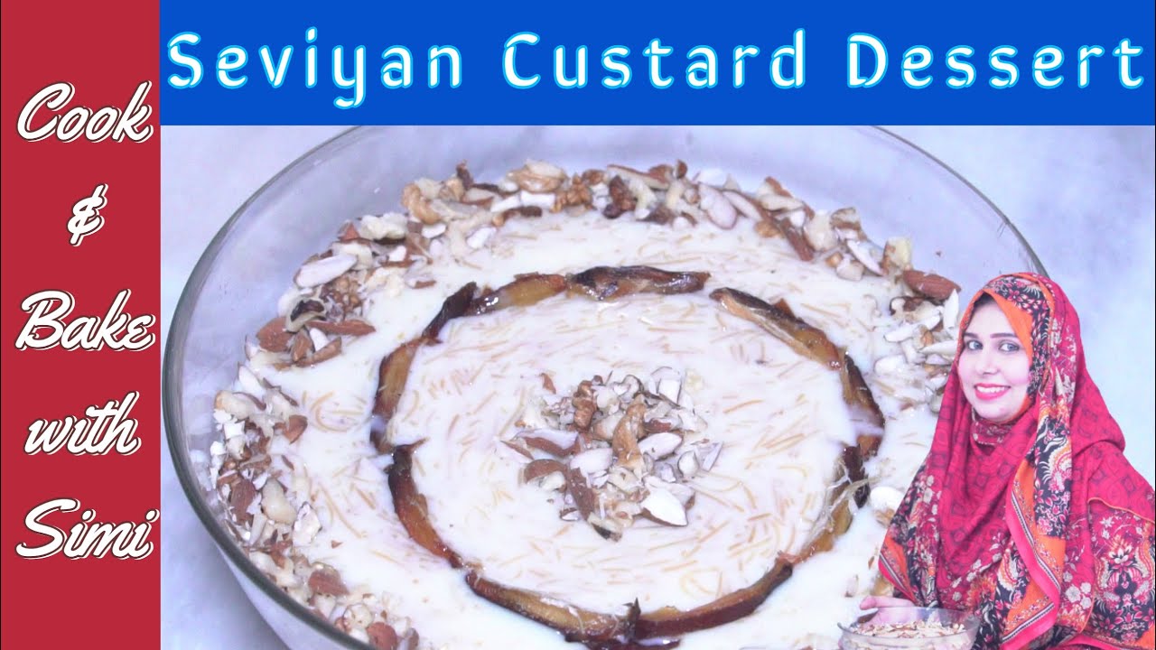 Custard Sawaiya (Vermicelli) Dessert I Eid Special Recipe 2021 - YouTube