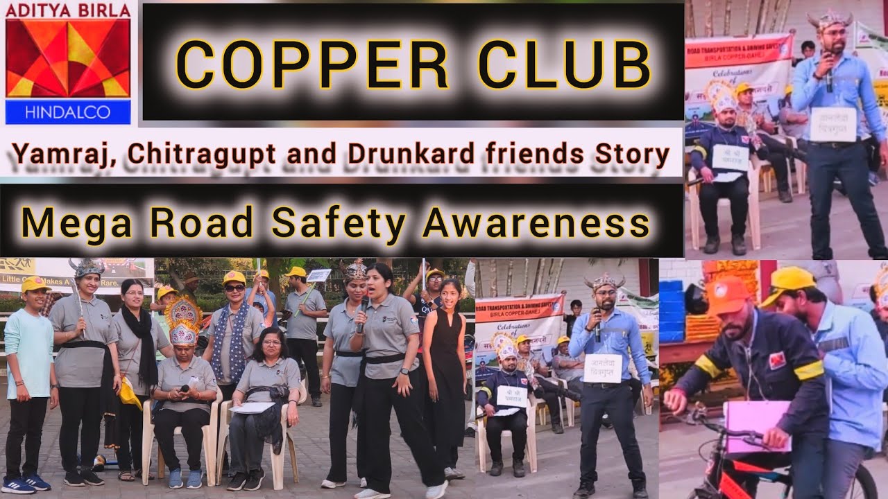 Drama Show of Mega Road Safety, Yamraj, Chitragupt and Drunkard friends ...