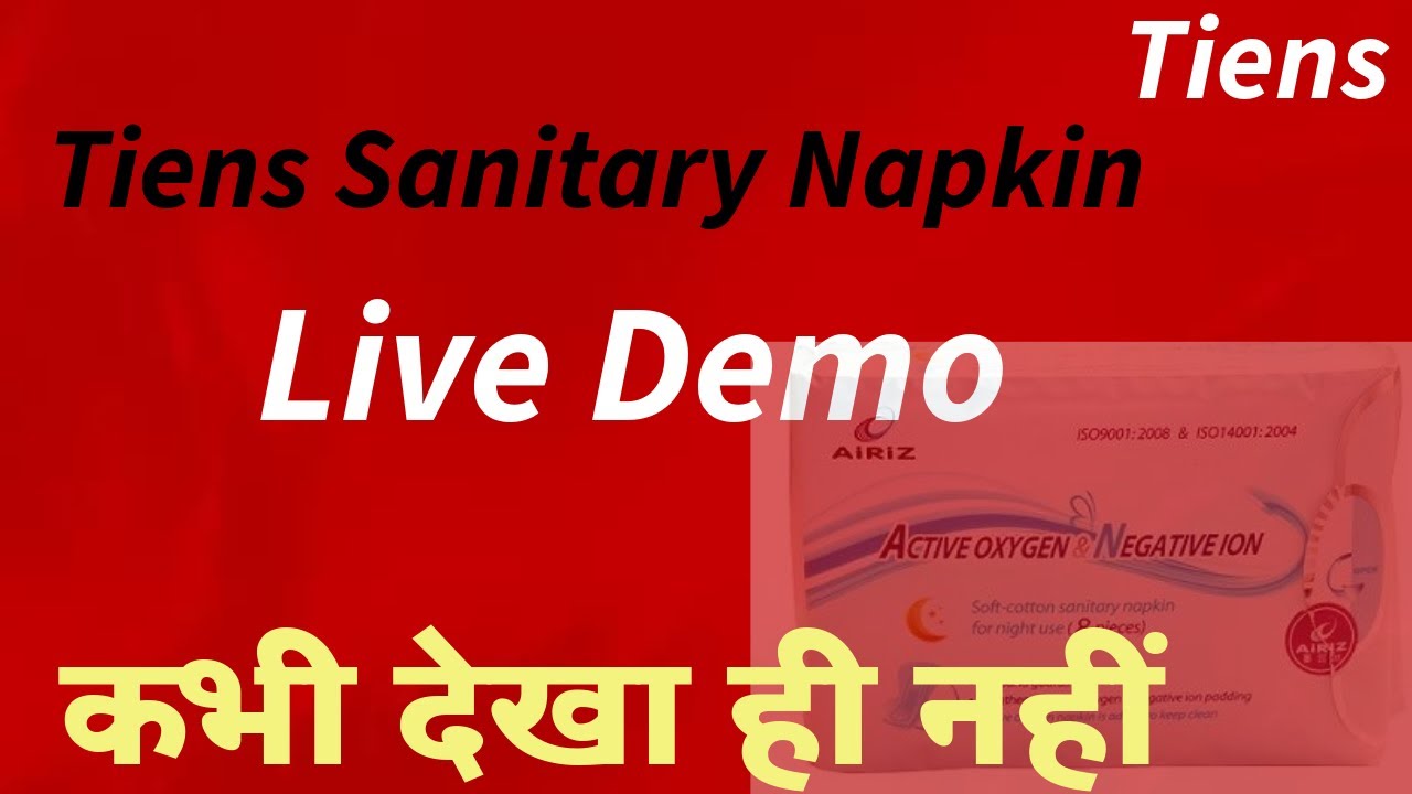 Tiens Sanitary Napkin Live Demo || Women Save # Women Health # ...