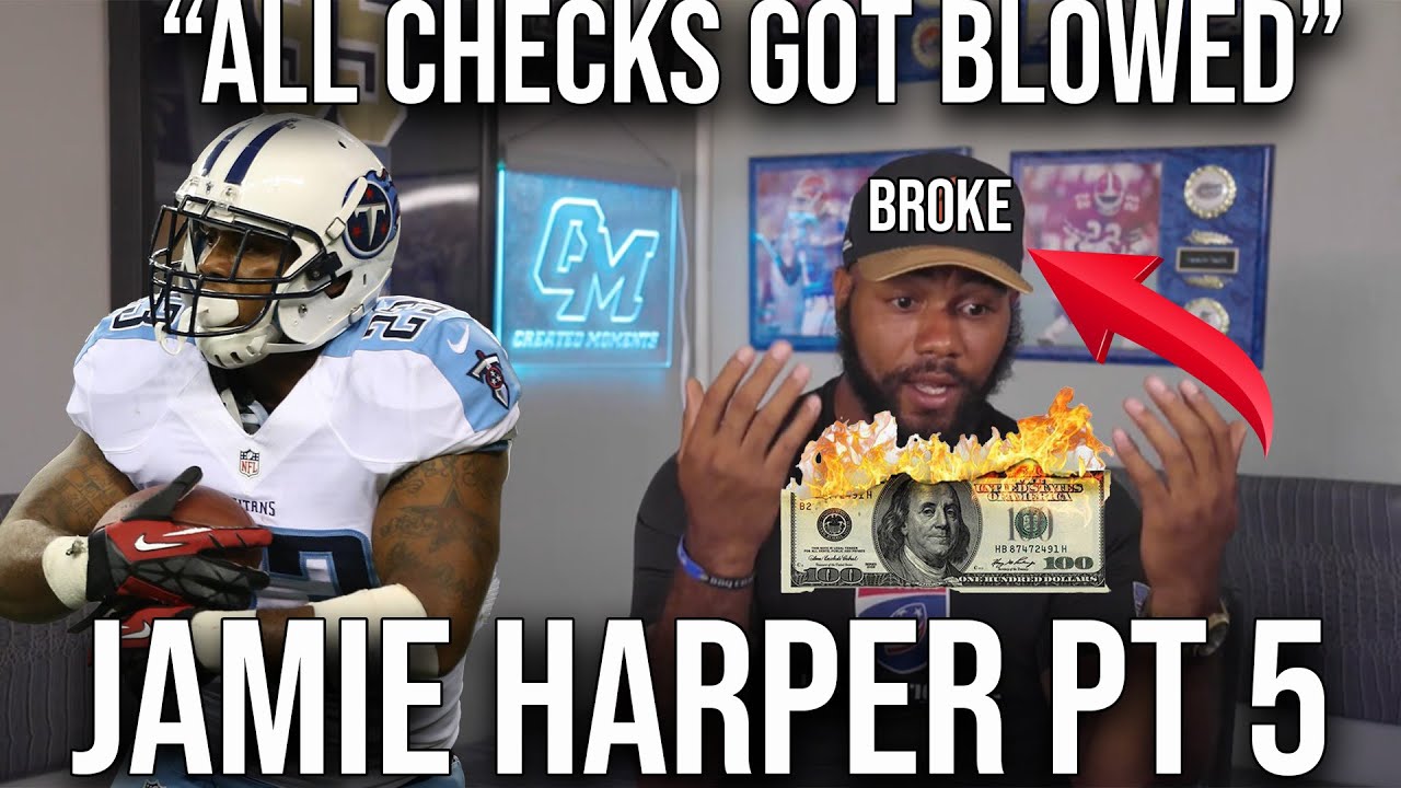 NFL RB Jamie harper Blew $4million on child support, partying, and ...