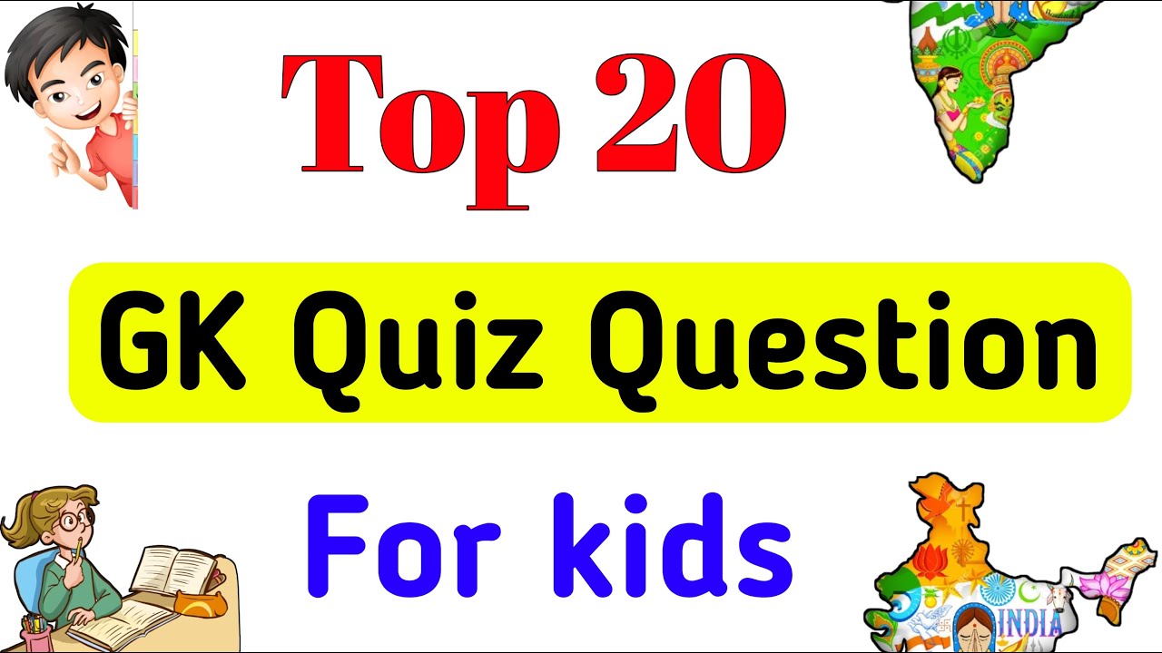 GK Quiz Question For Kids | General Knowledge Quiz for Kids | GK for ...
