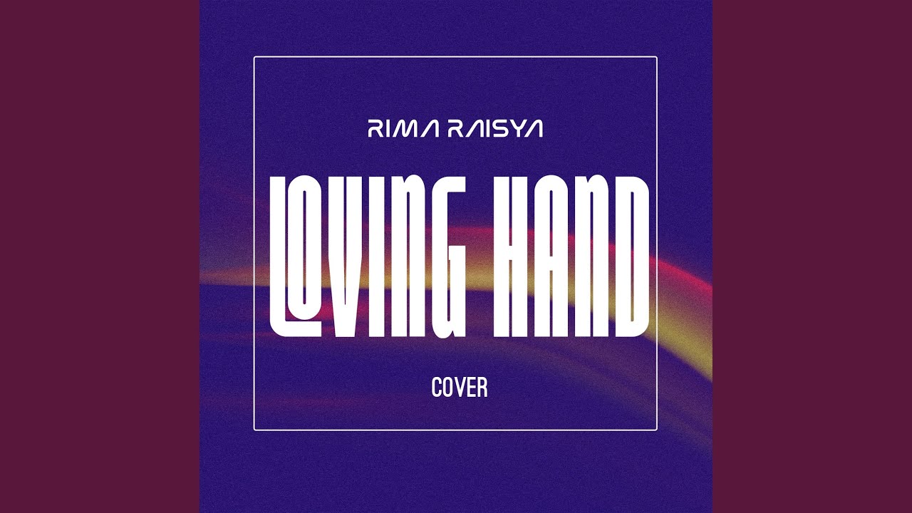 Loving Hand (Cover) - YouTube