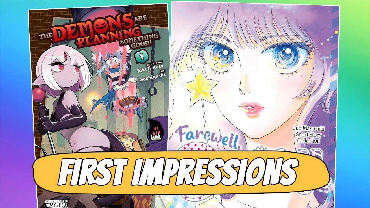 Farewell, Daisy! & The Demons Are Planning Something Good | Manga First ...