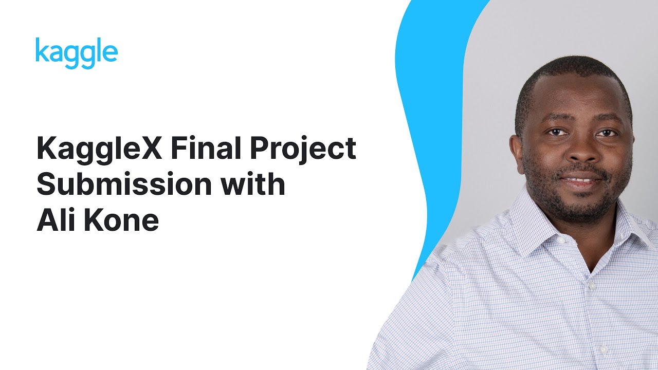 KaggleX Final Project Presentation with Ali Kone - YouTube