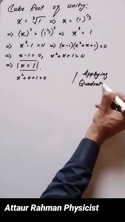 Cube Root of unity Maths Class 10th. A short video explained by Attaur Rahman Physicist. - YouTube