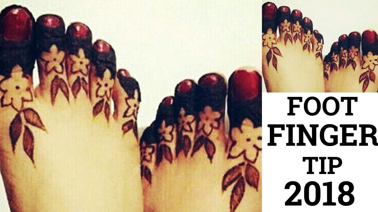 2018 easy flower finger tip mehndi design for foot|Latest foot finger ...