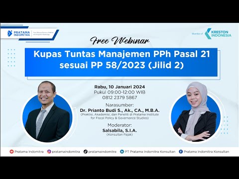 Free Webinar ke-145: Kupas Tuntas Manajemen PPh Pasal 21 sesuai PP 58/2023 Jilid 2 - YouTube