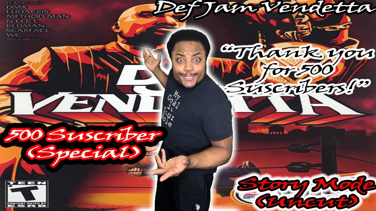 When Rappers Collide!! (Def Jam: Vendetta LongPlay) (500 Suscribers ...