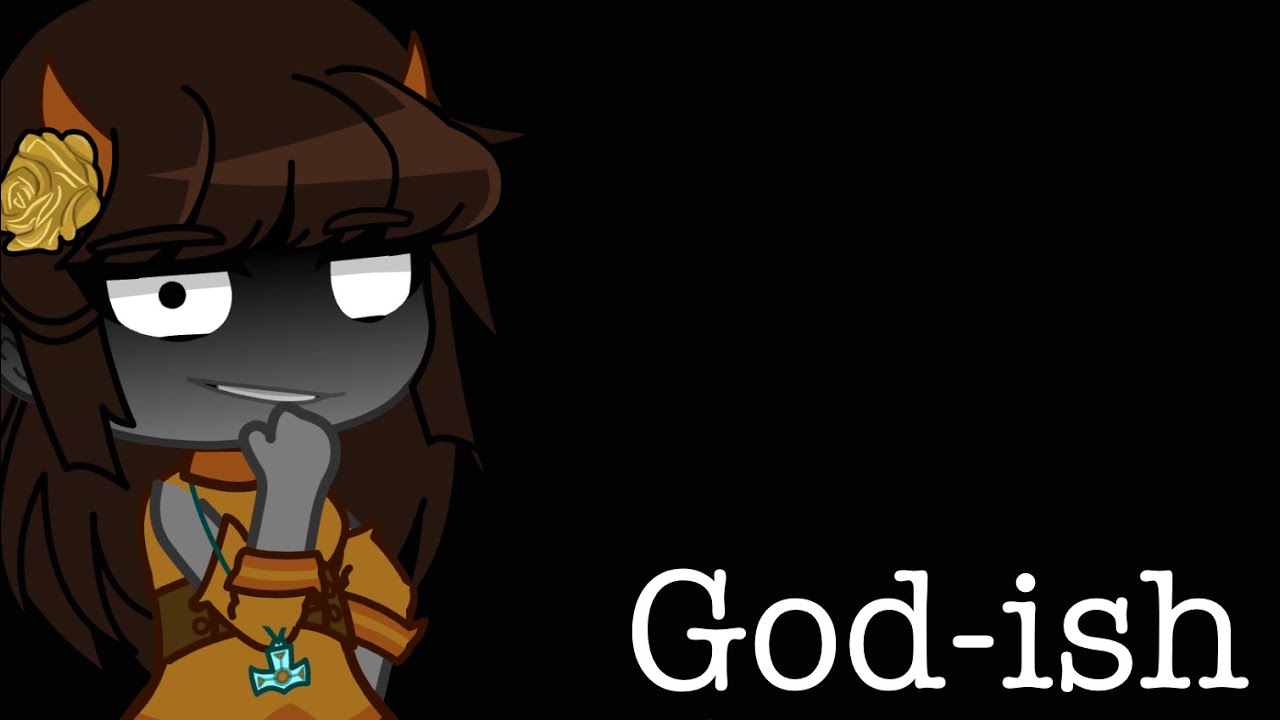 I'm Godish-Like || Gacha Animation - YouTube