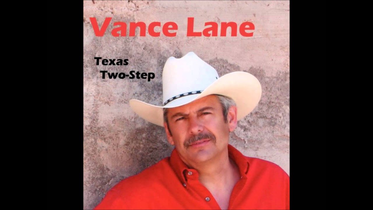 Vance Lane - Texas Two Step - YouTube