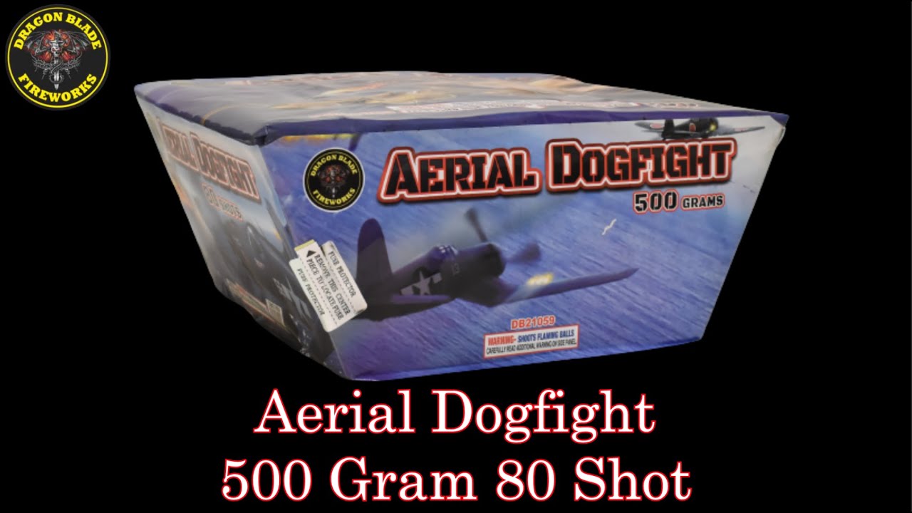 Aerial Dogfight | 500 Gram 80 Shot Firework | Dragon Blade Fireworks ...