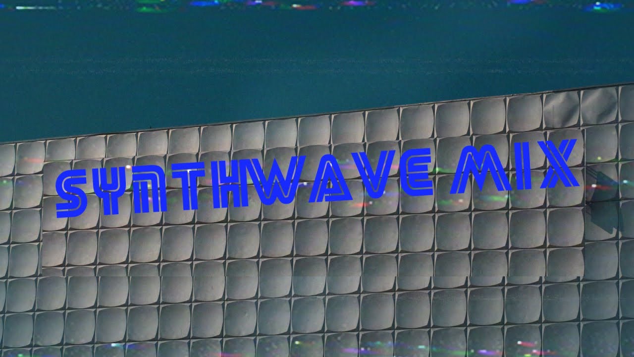 Synthwave Mixtape | For Study/Relax - YouTube
