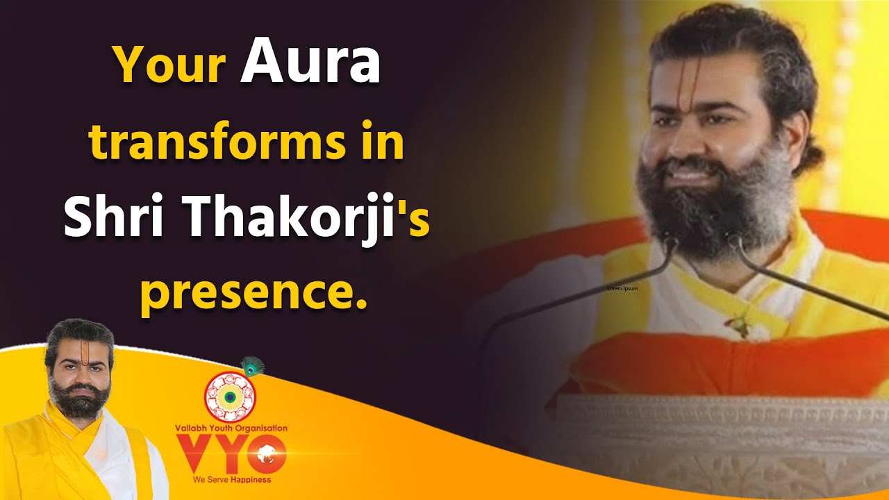 How our aura changes in the presence of Shri Thakorji and Guru | Shri ...