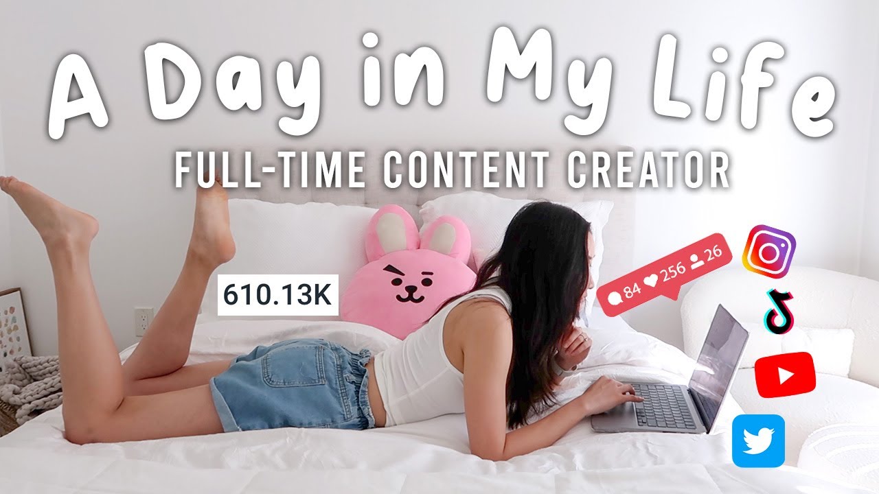 A Realistic Day in My Life as a FULL-TIME Content Creator & Influencer ...
